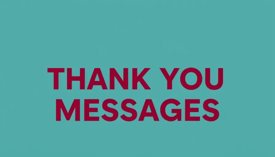 100 Thank You Messages to Express Your Gratitude - Occasion Talk